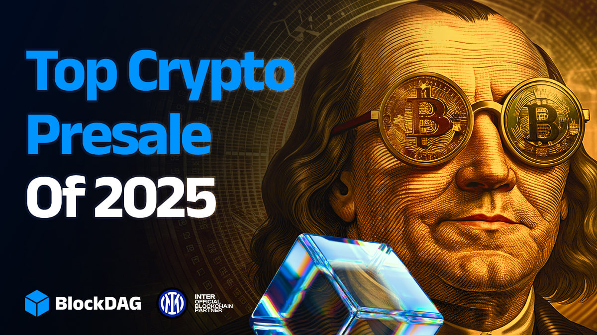 Top Crypto Presales of 2025: BlockDAG, Snorter, Bitcoin Hyper, BTC Bull & BEST Wallet Growth
